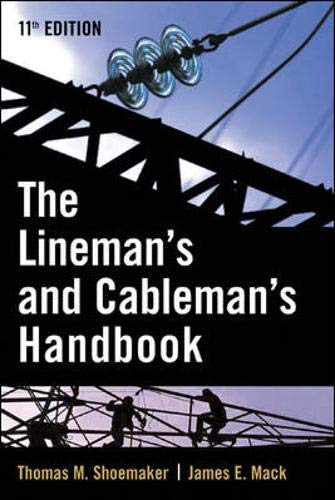 Lineman and Cableman's Handbook (Lineman's and Cableman's Handbook) by ...