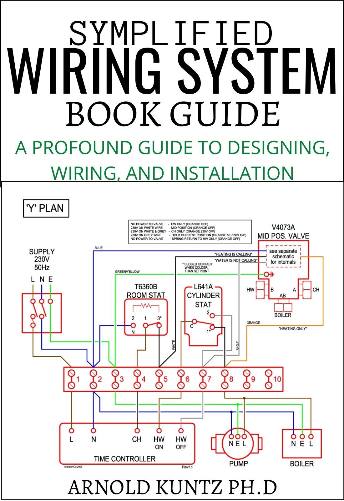 SYMPLIFIED WIRING SYSTEM BOOK GUIDE: A PROFOUND GUIDE TO DESIGNING ...