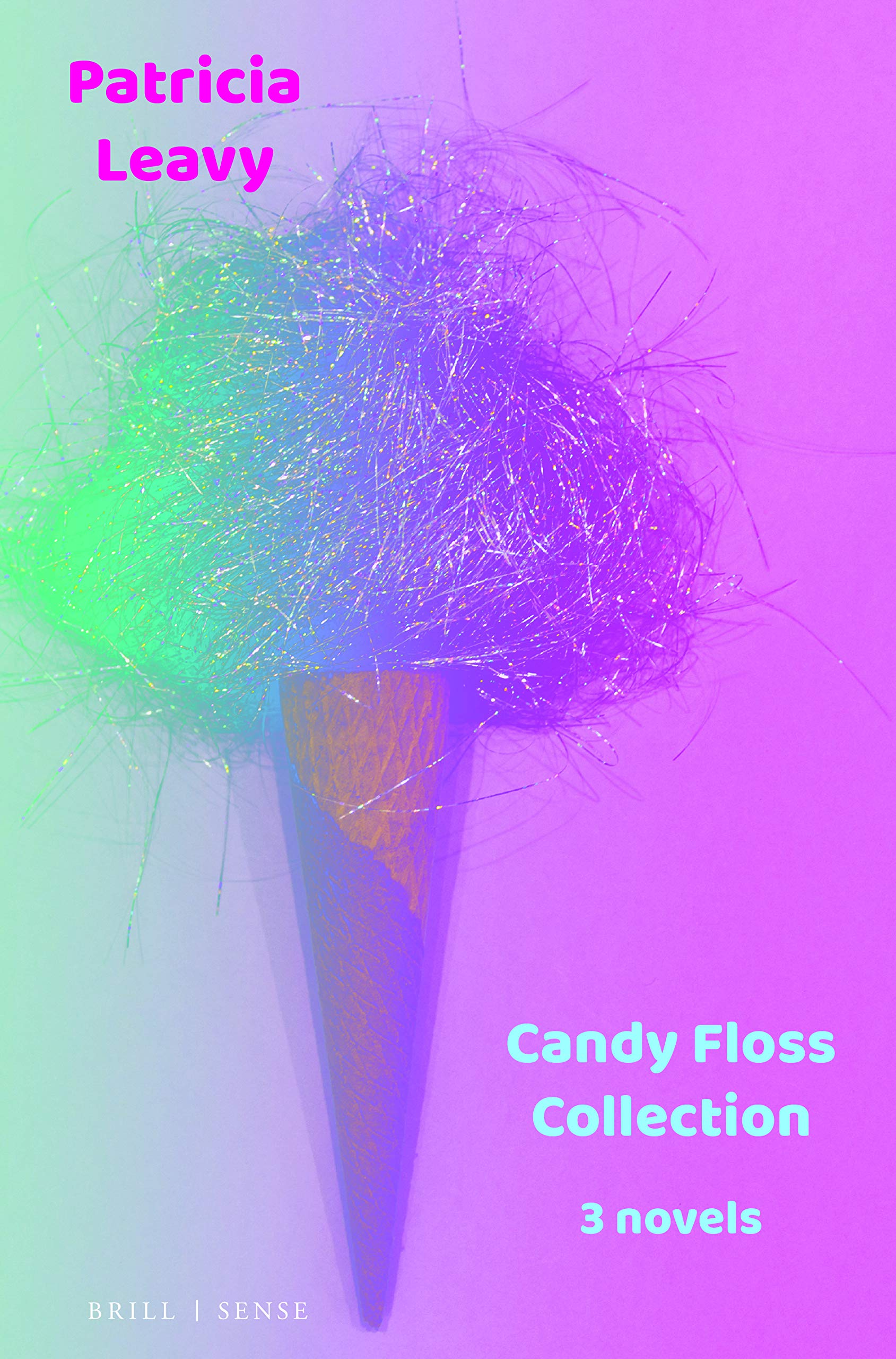Candy Floss Collection (Social Fictions Series) by Patricia Leavy ...