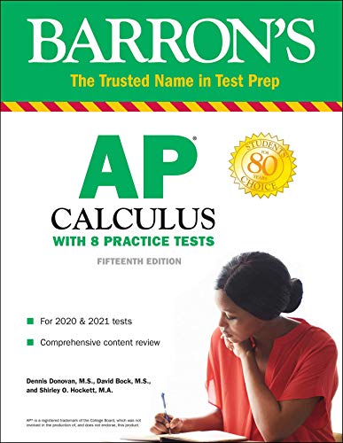 AP Calculus: With 8 Practice Tests (Barron's Test Prep) by Dennis ...