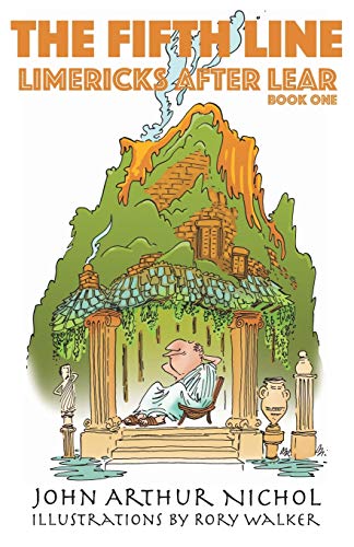 The Fifth Line: Limericks After Lear by John Arthur Nichol | Goodreads