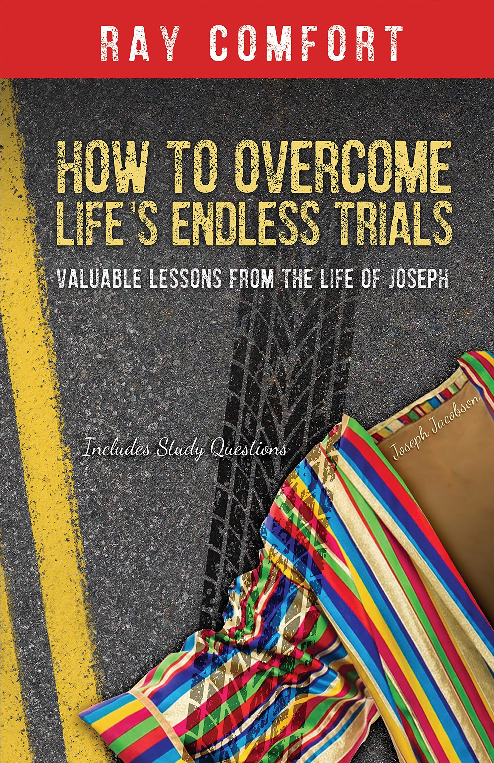 How to Overcome Life's Endless Trials: Valuable Lessons from the Life ...
