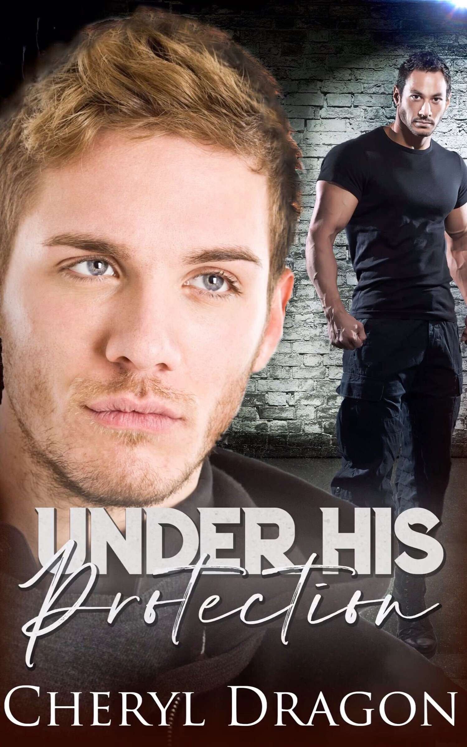 Under His Protection by Cheryl Dragon | Goodreads