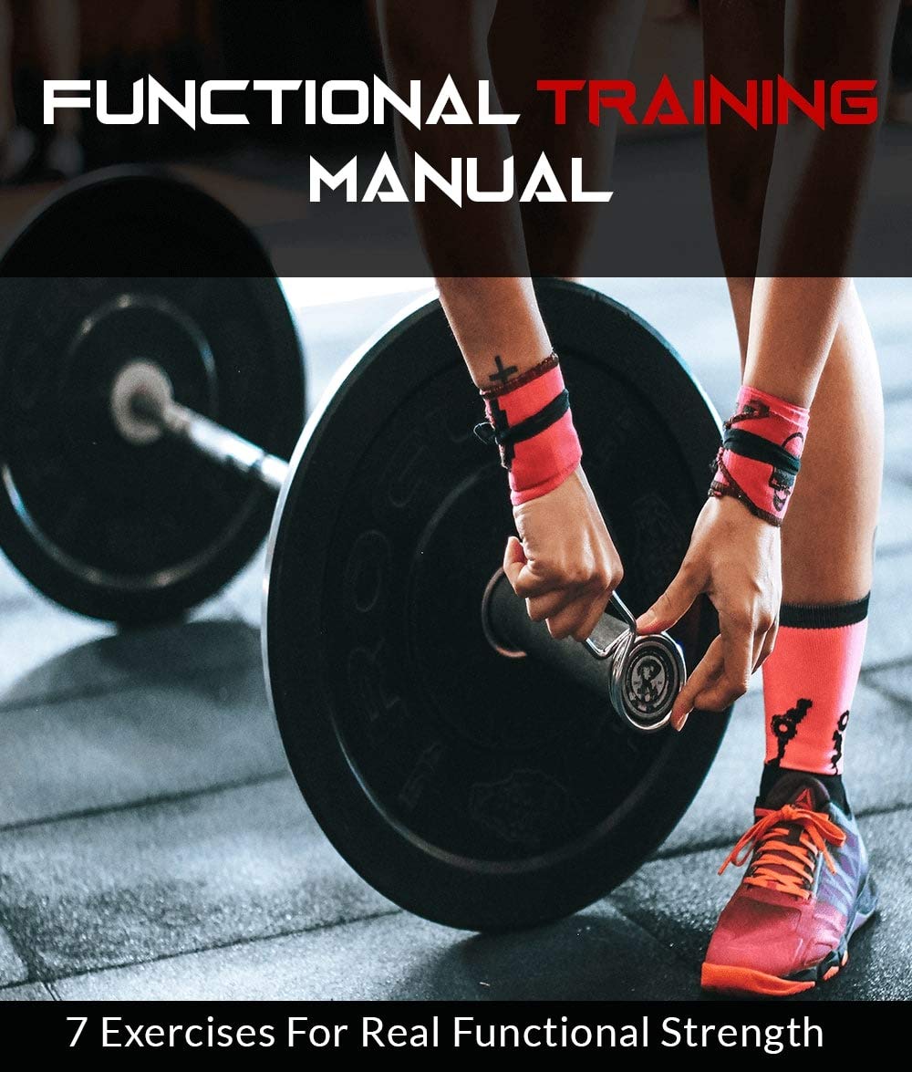 Functional Training Manual: A 34 Pages eBook to achieve a fitter body ...