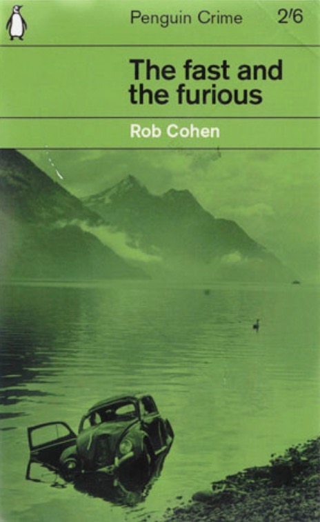 The Fast and the Furious by Rob Cohen | Goodreads