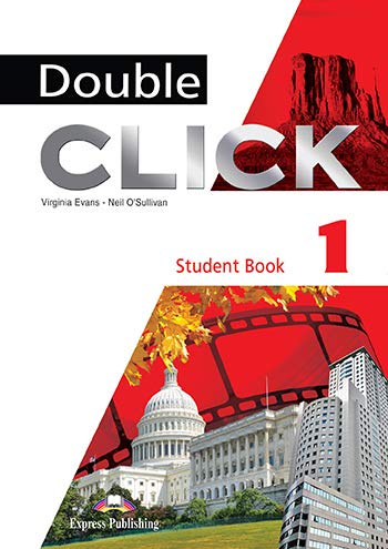 Double Click 1 - Student's Book by Neil O'Sullivan Virginia Evans ...