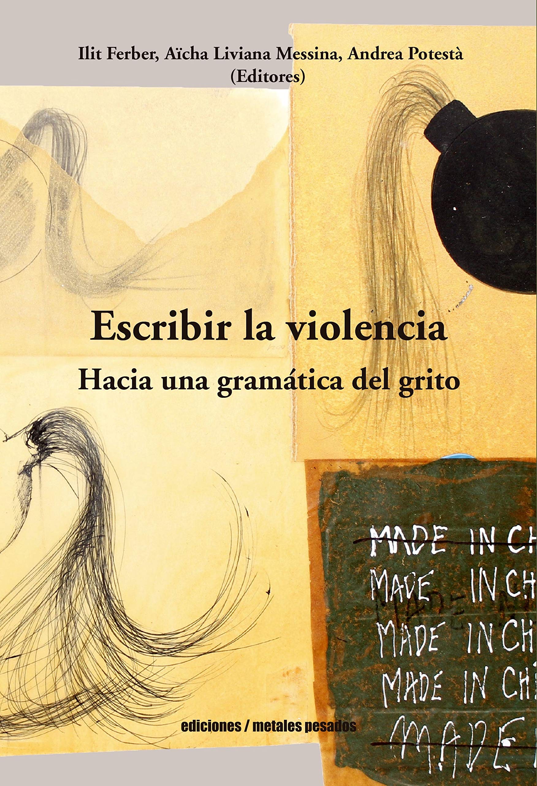 Escribir la violencia (Spanish Edition) by Ilit Ferber | Goodreads