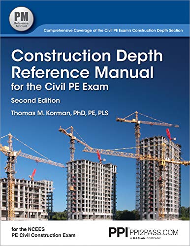 Construction Depth Reference Manual for the Civil PE Exam by Thomas ...