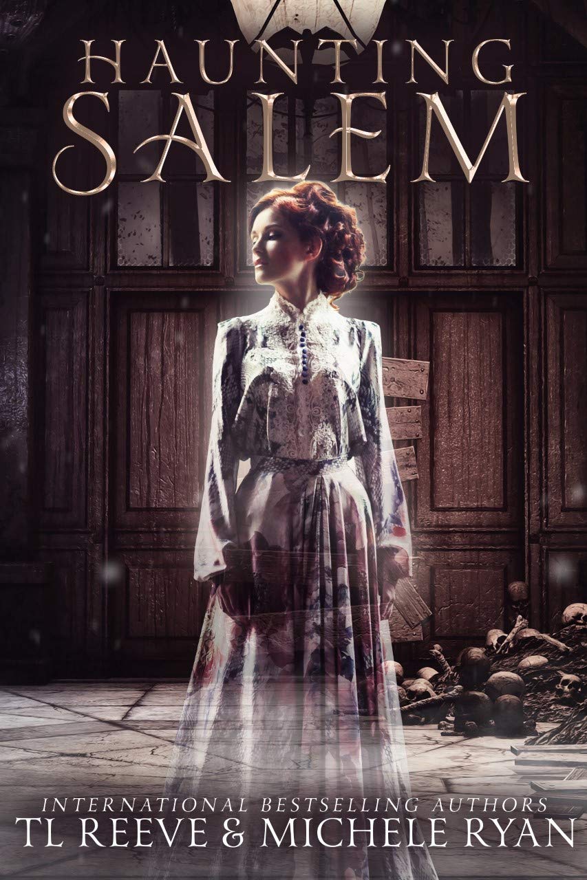 Haunting Salem (The Simone Hadley Files #1) by T.L. Reeve | Goodreads