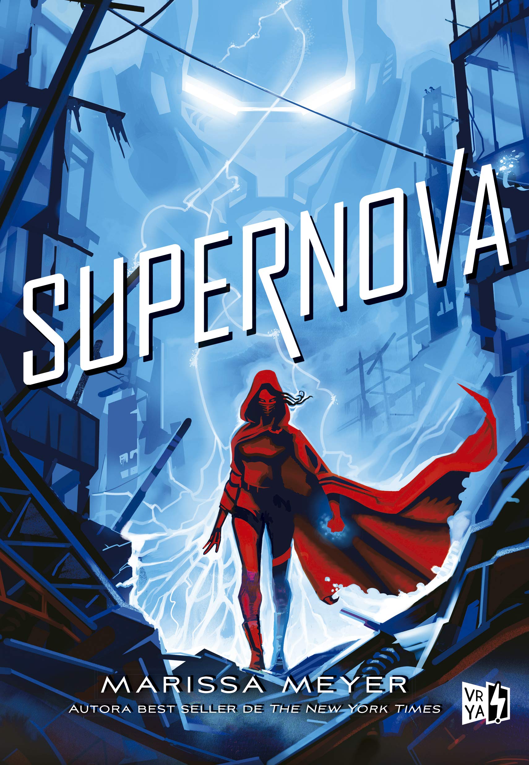 Supernova (Renegados, #3) by Marissa Meyer | Goodreads