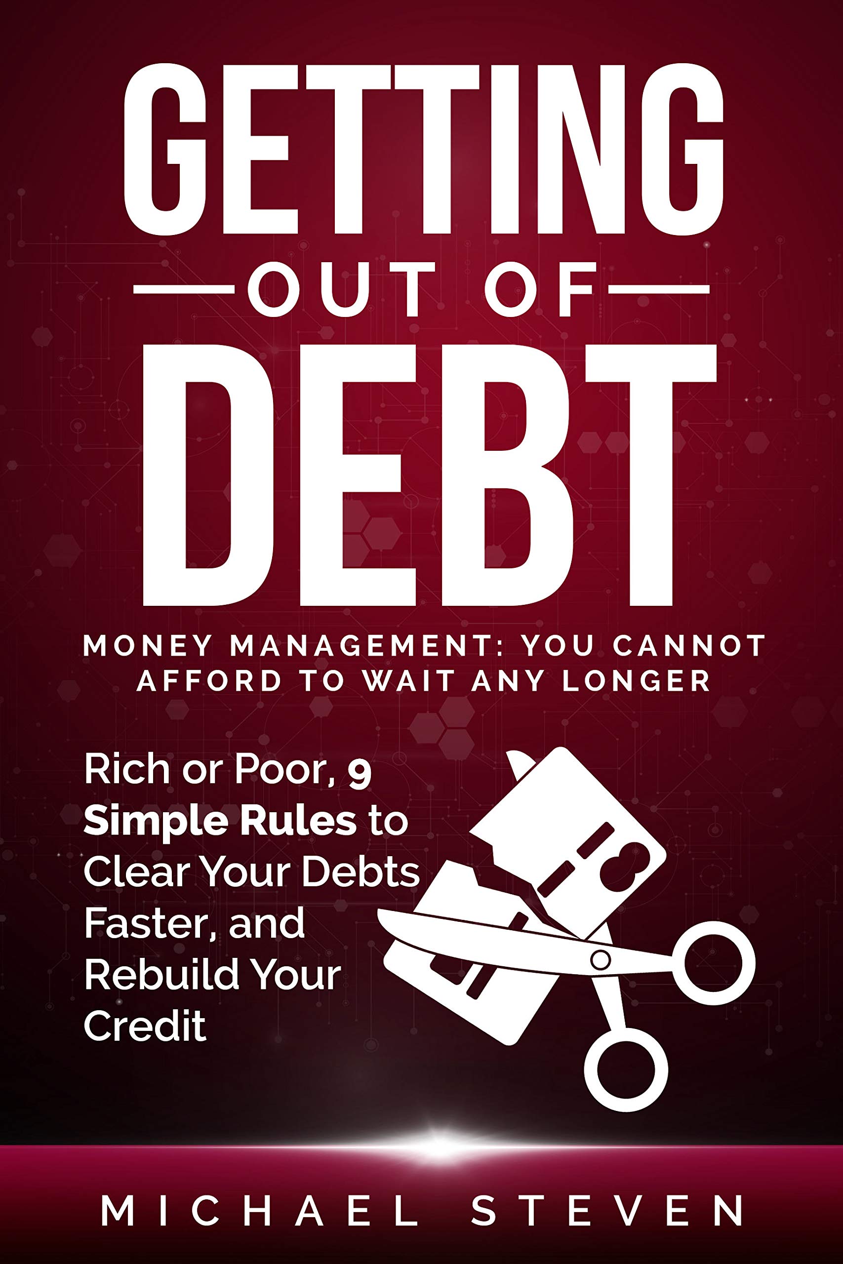 Getting Out Of Debt: Money Management: You Cannot Afford to Wait Any ...