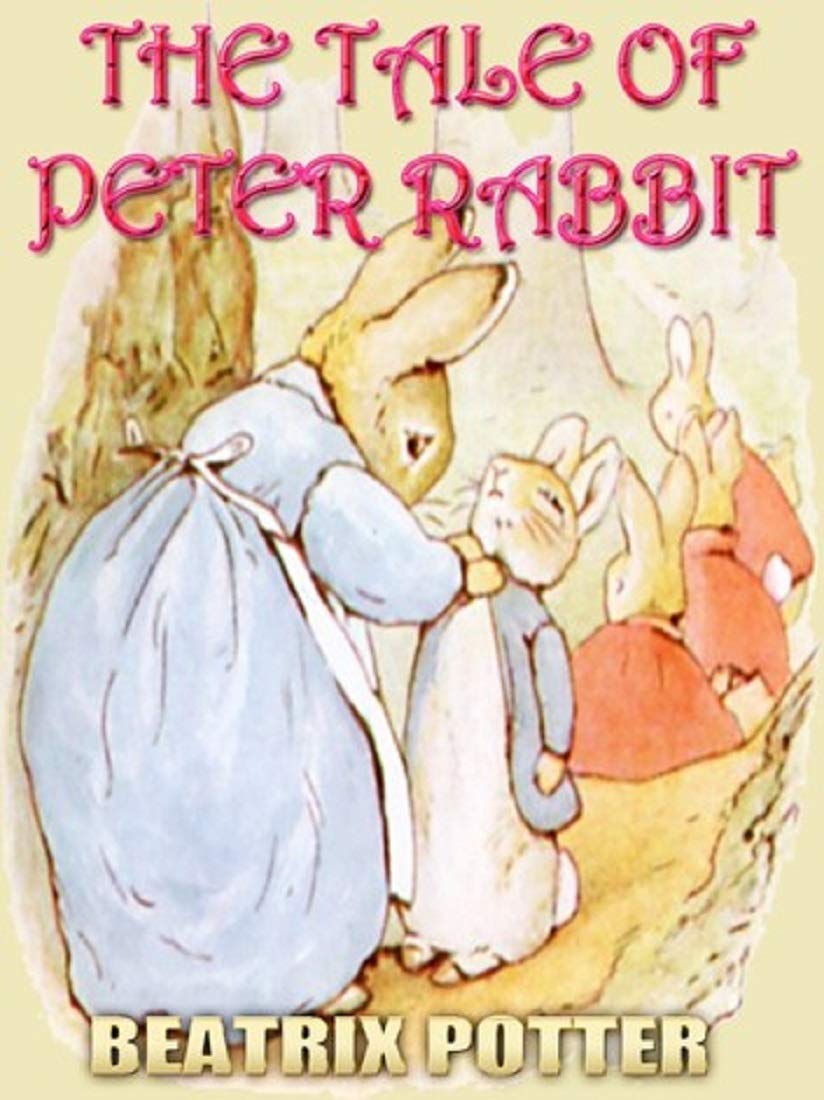 THE TALE OF PETER RABBIT (illustrated) by Beatrix Potter | Goodreads
