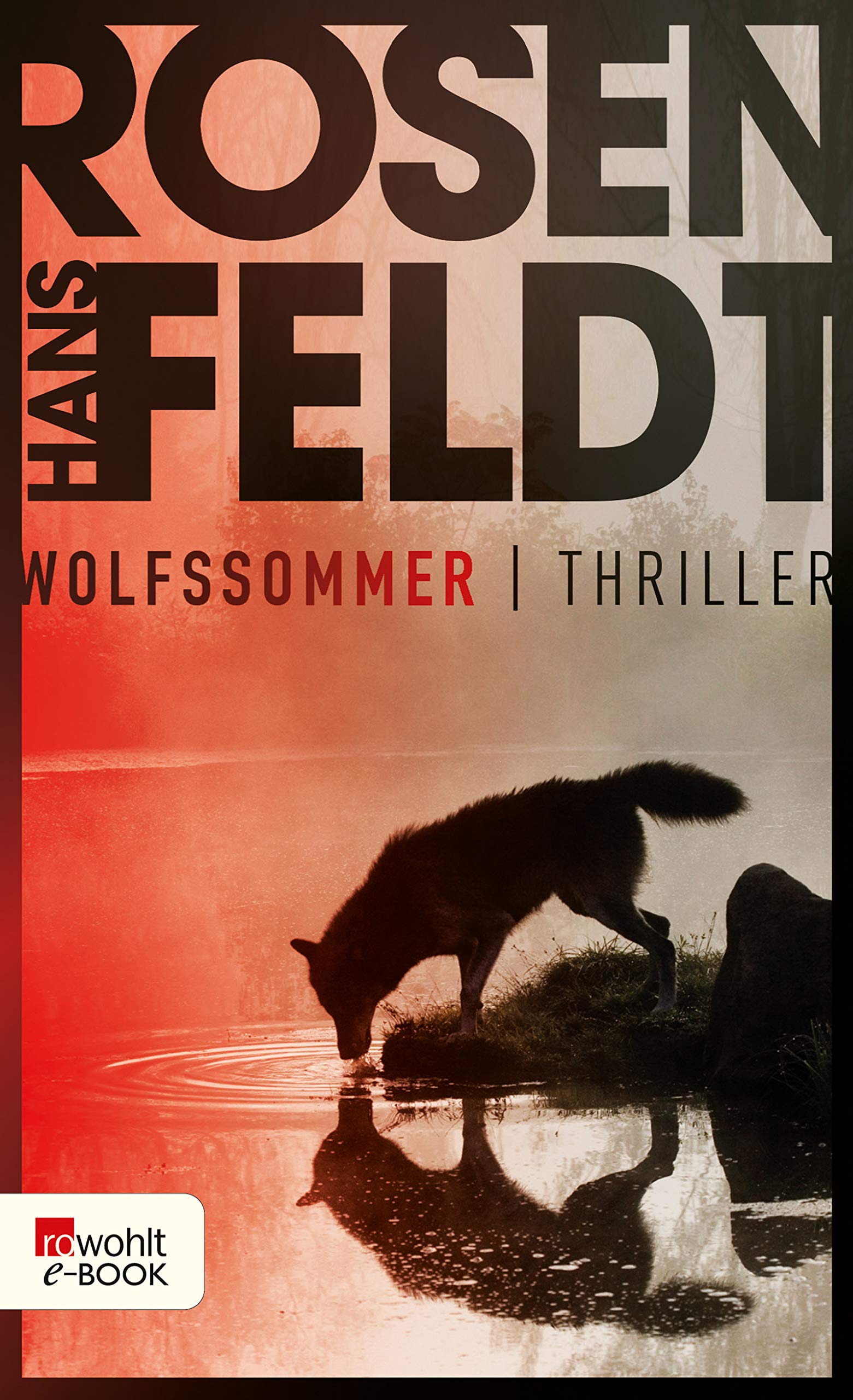 Wolfssommer (German Edition) by Hans Rosenfeldt | Goodreads