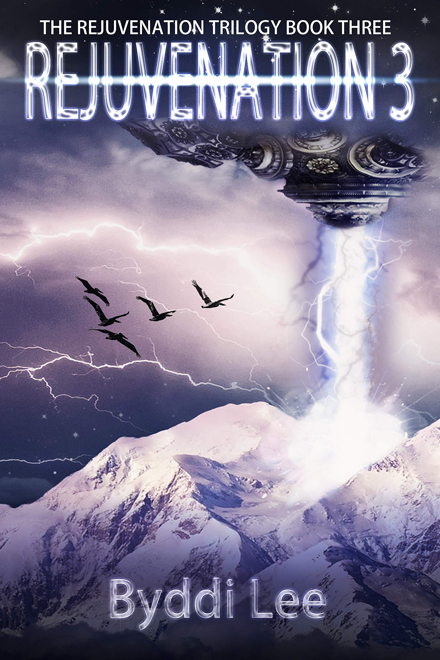 Rejuvenation Book 3 (The Rejuvenation Trilogy) by Byddi Lee | Goodreads