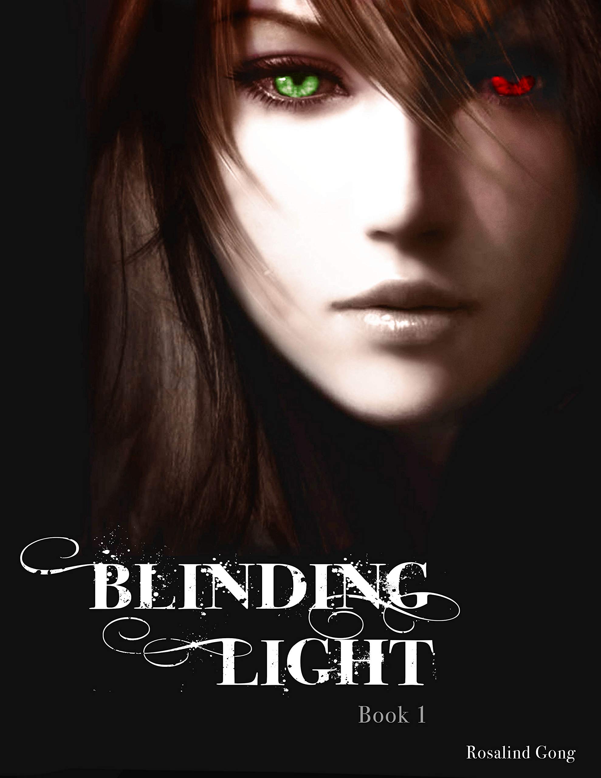 Blinding Light: Blinding Light Series Book I by Rosalind Gong | Goodreads