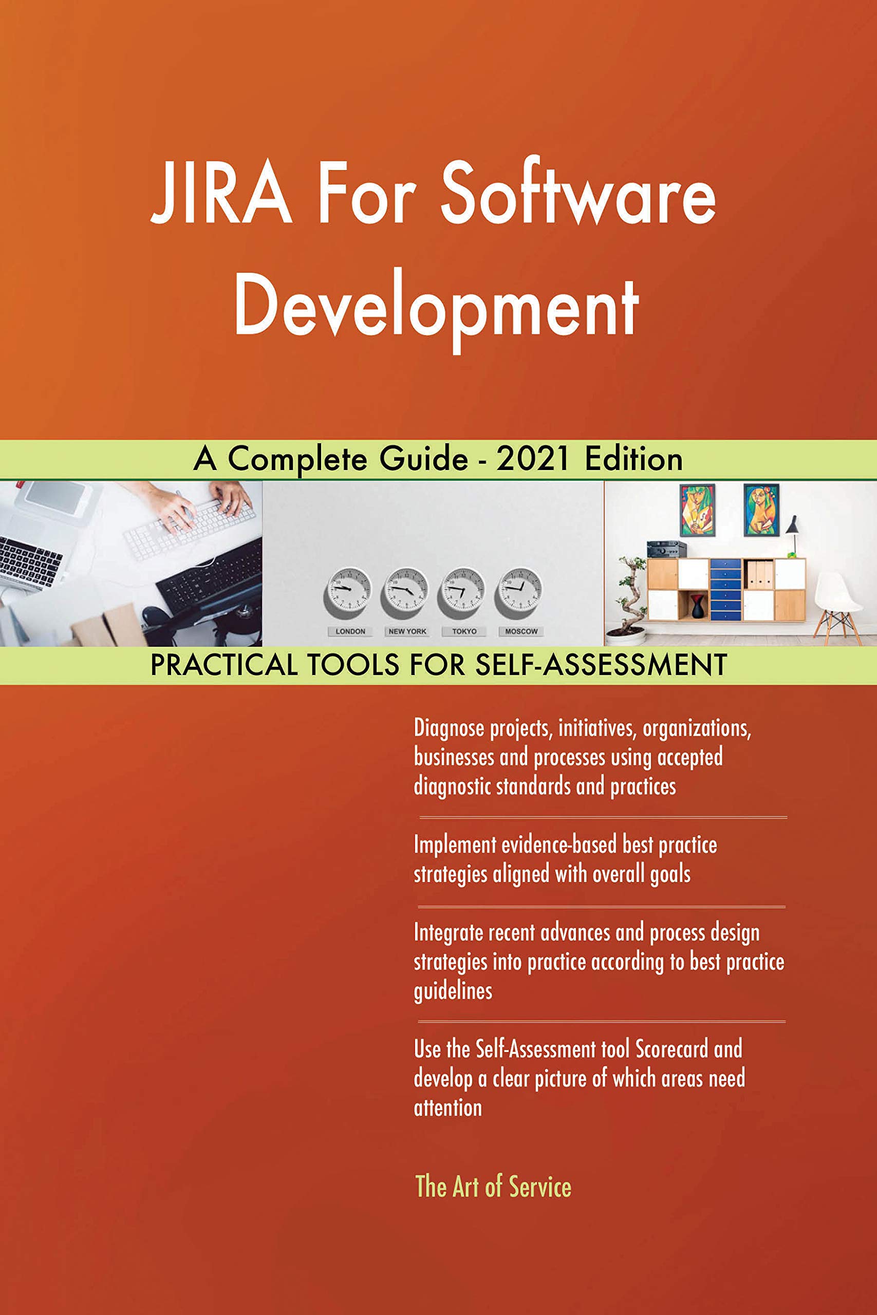 JIRA For Software Development A Complete Guide - 2021 Edition by ...