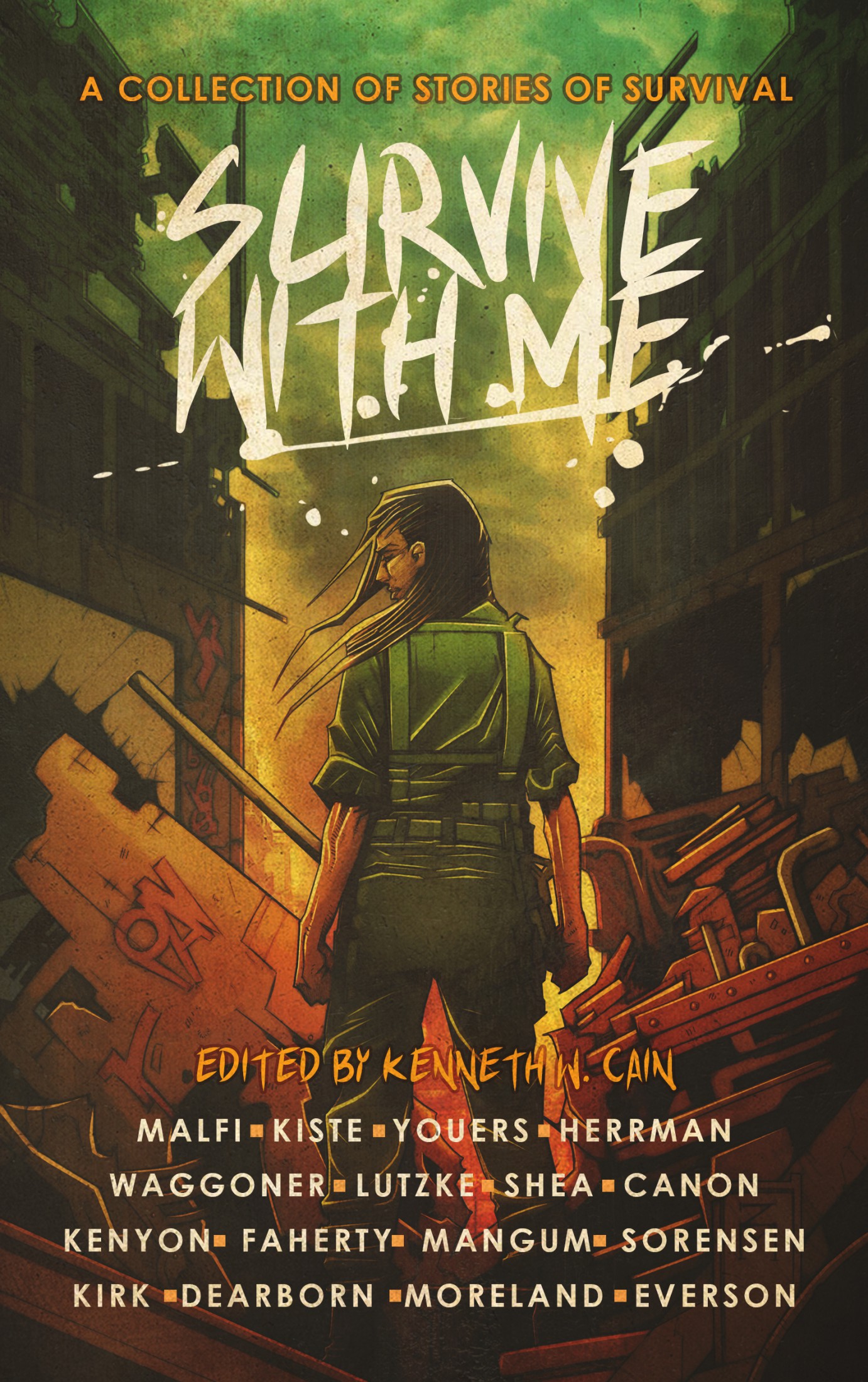 Survive With Me by Kenneth W. Cain | Goodreads