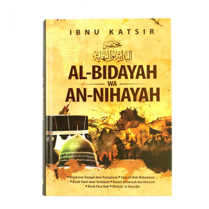 Al-Bidayah wa An-Nihayah by Ibn Kathir | Goodreads