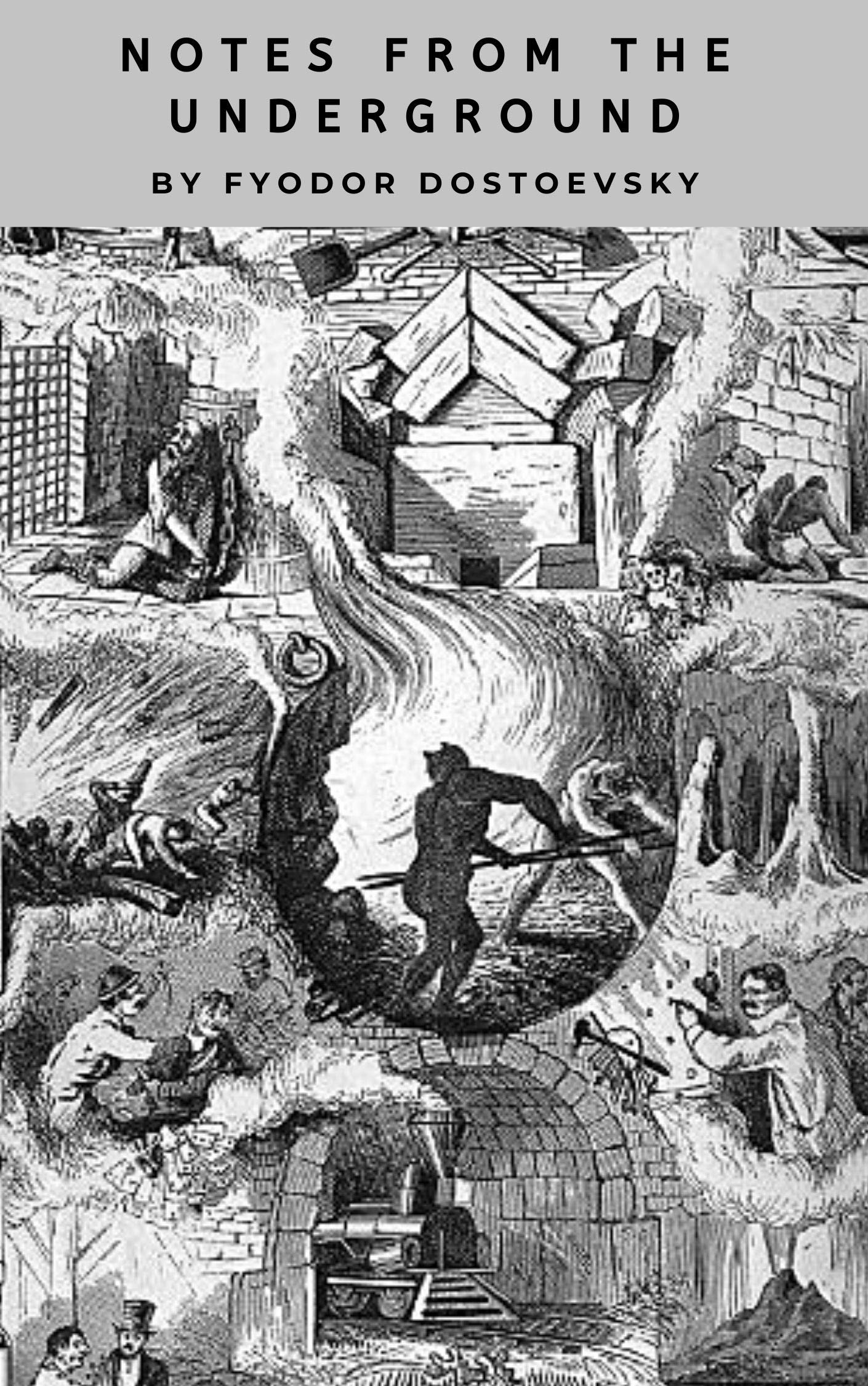 Notes from the Underground by Fyodor Dostoevsky | Goodreads