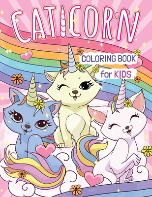 Caticorn Coloring Book for Kids by Pamparam Press | Goodreads