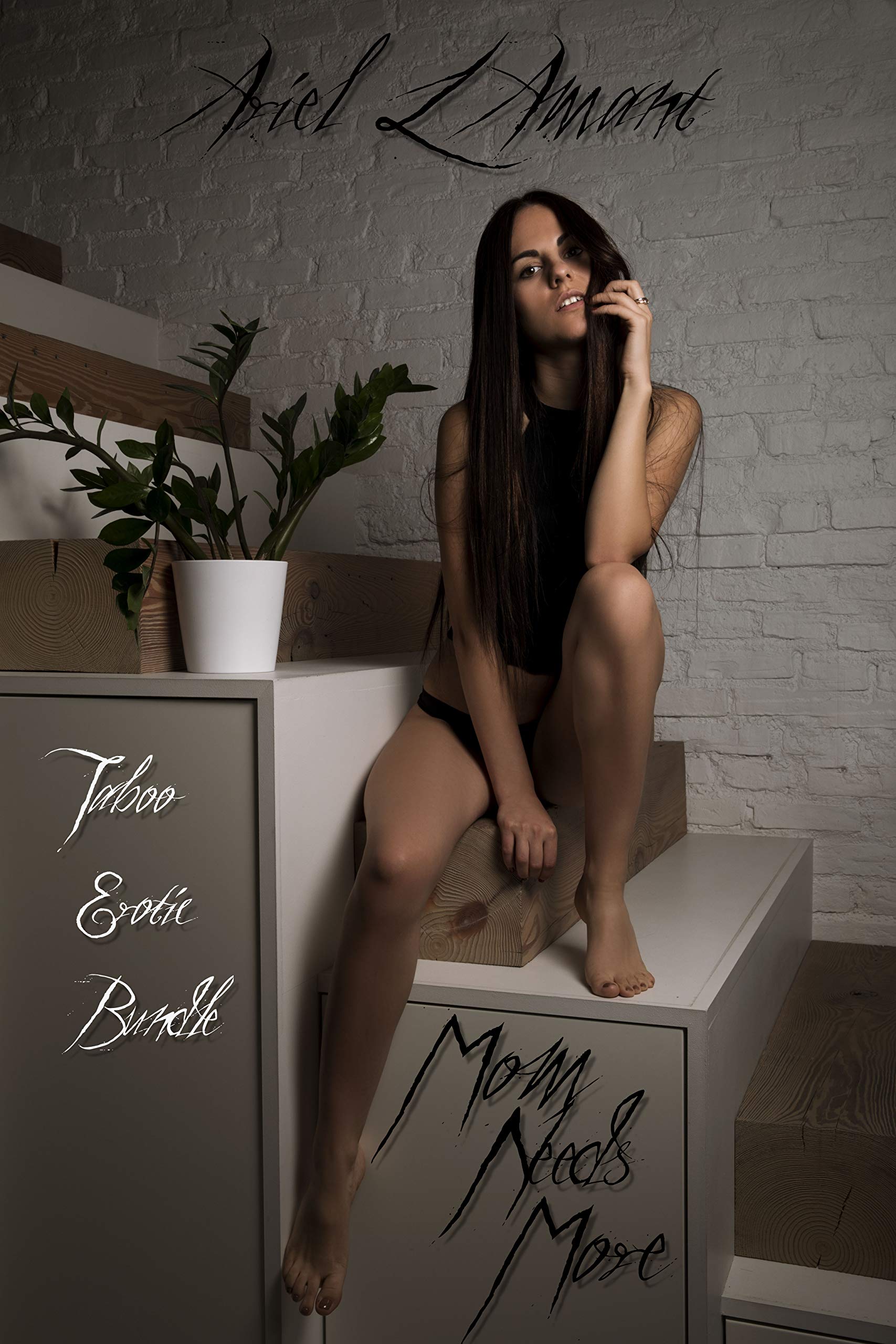 Mom Needs More : Taboo Erotic Bundle by Ariel L'Amant | Goodreads