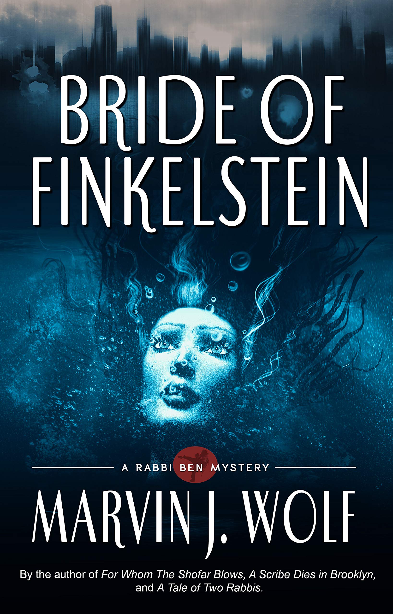 Bride of Finkelstein (A Rabbi Ben Mystery Book 4) by Marvin J. Wolf ...