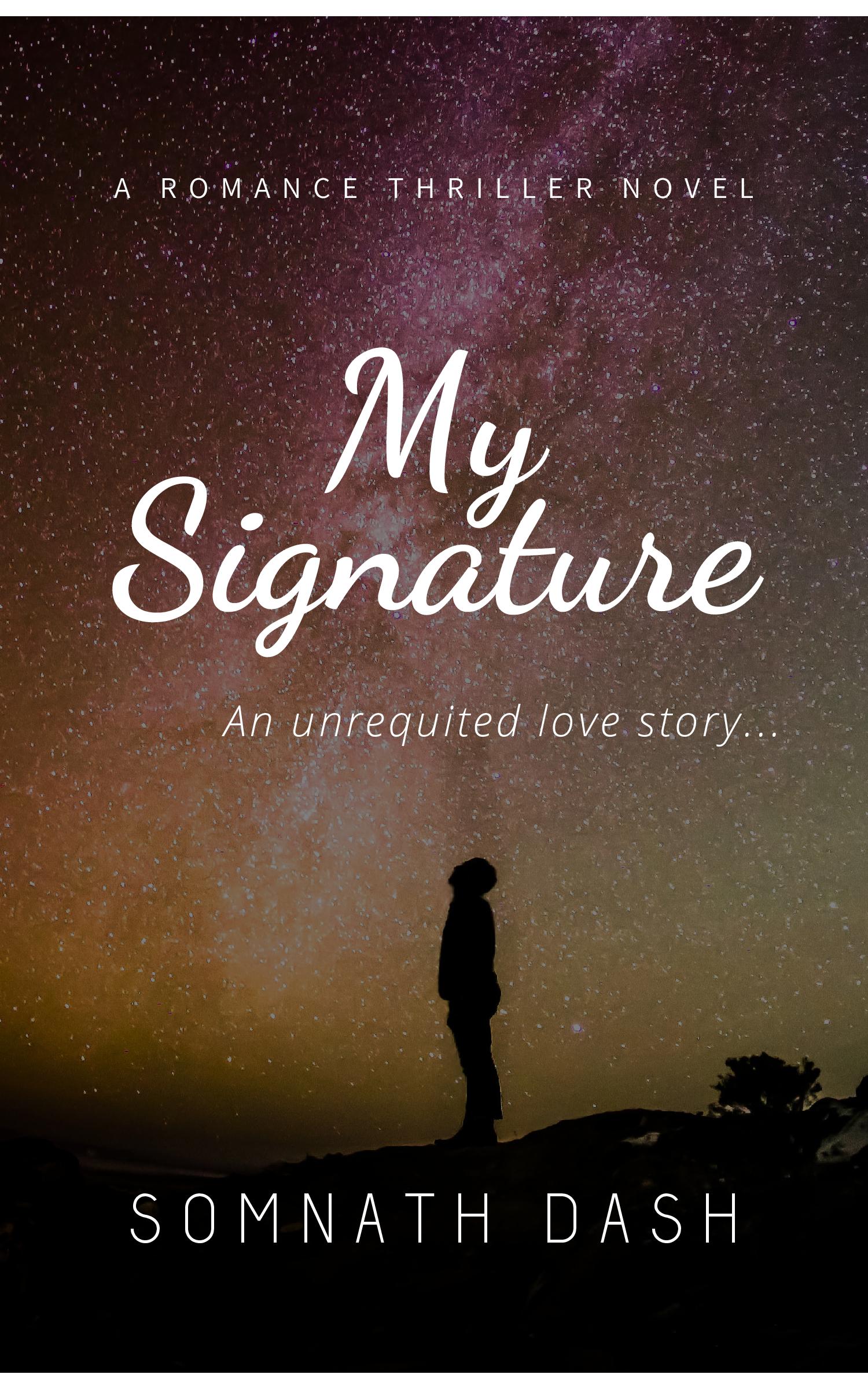 My Signature by Somnath Dash | Goodreads