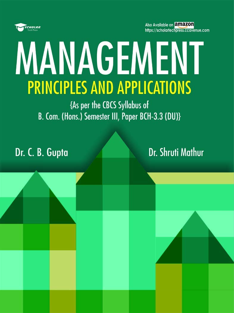 Management: Principles and Applications: As per NEP, Discipline Specific Core Course (DSC 1.1) B ...