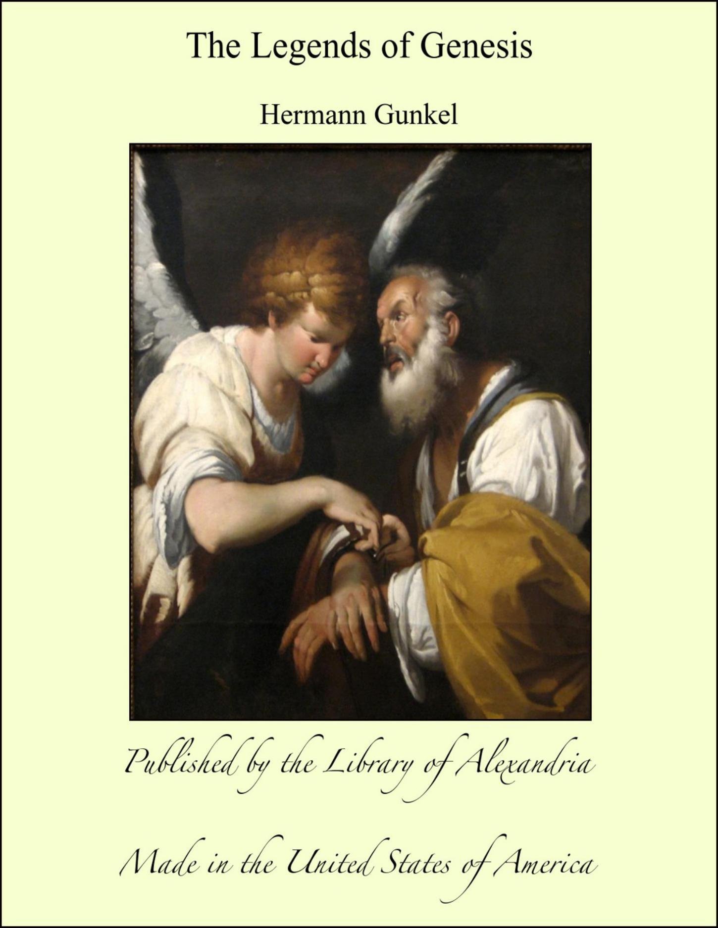 The Legends of Genesis by Hermann Gunkel | Goodreads