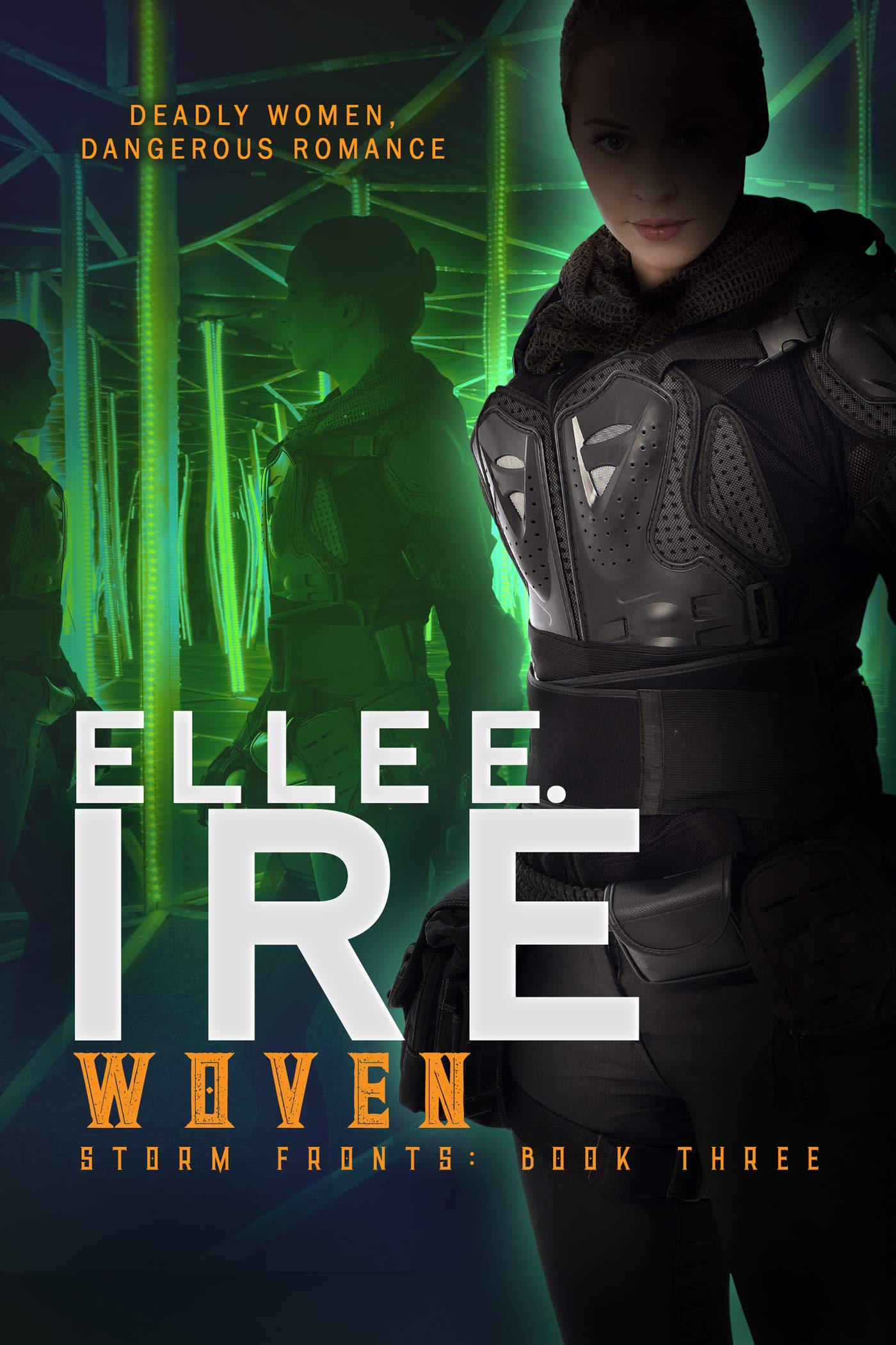 Woven (Storm Fronts Book 3) by Elle E. Ire | Goodreads