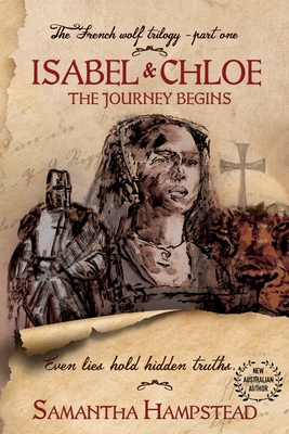Isabel & Chloe - The Journey Begins by Samantha Hampstead | Goodreads