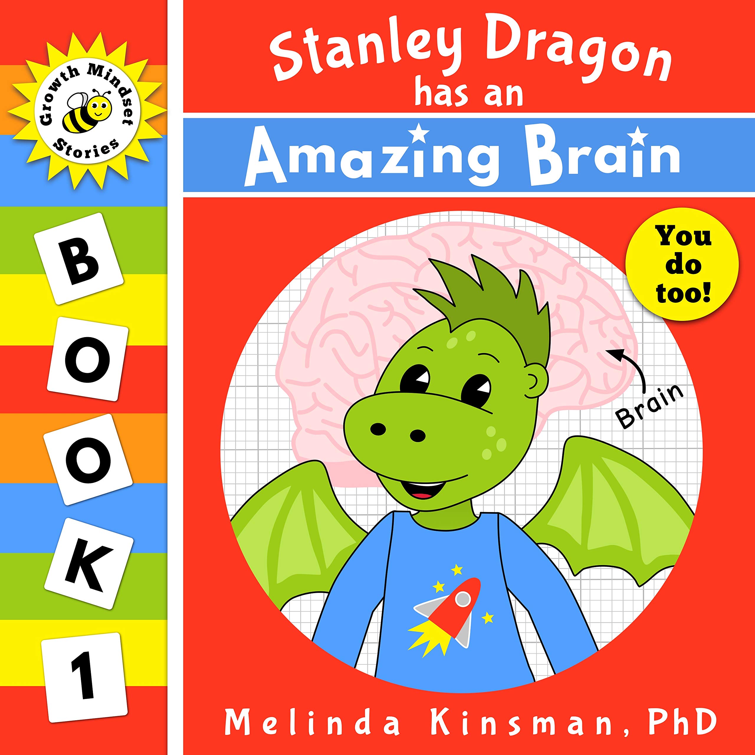 Stanley Dragon Has an Amazing Brain by Melinda Kinsman | Goodreads