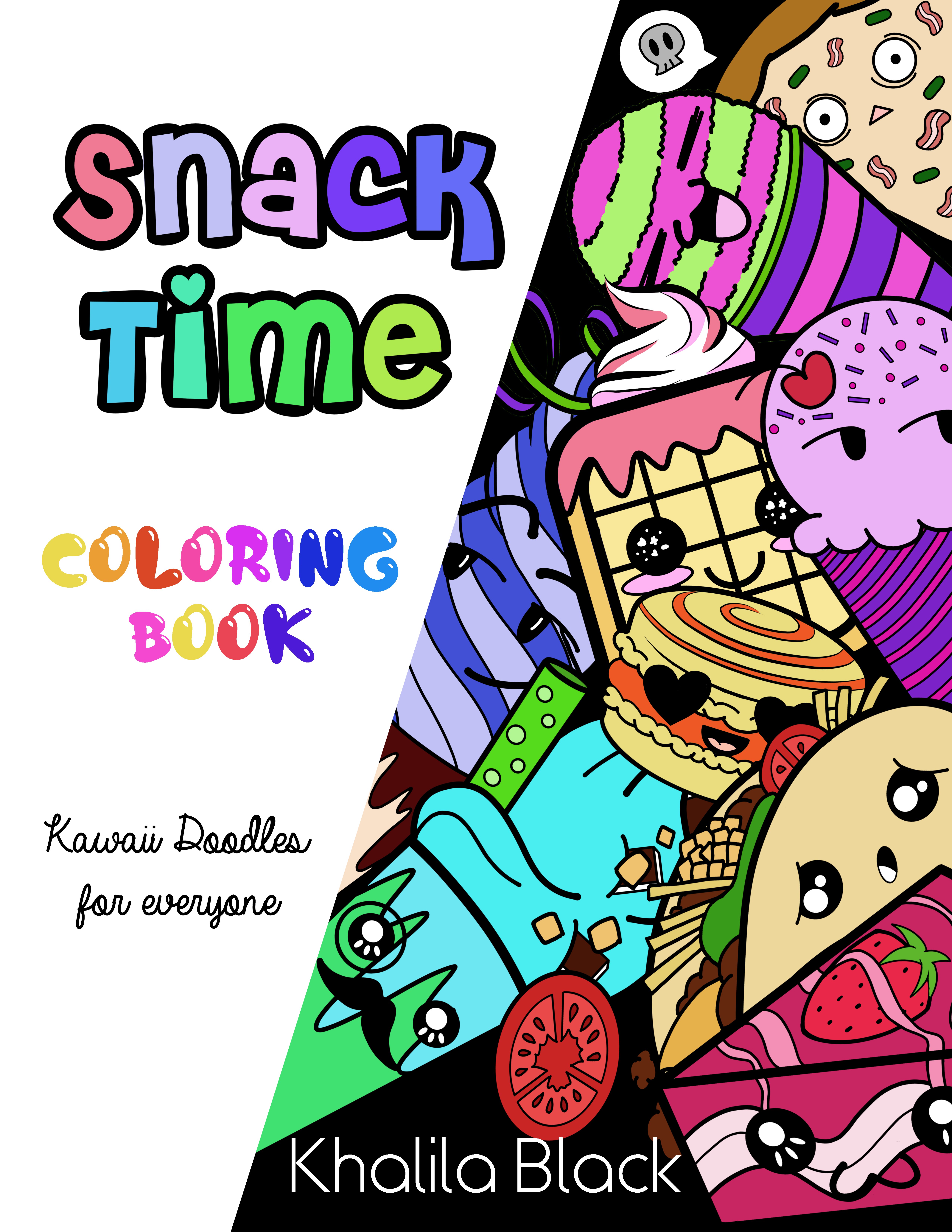 Snack Time Kawaii Coloring Book: Kawaii Doodles for adults and kids by ...