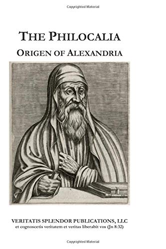 The Philocalia by Origen of Alexandria | Goodreads