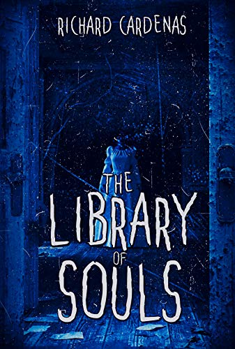 The Library of Souls (The Santiago Files #1) by Richard Denney | Goodreads