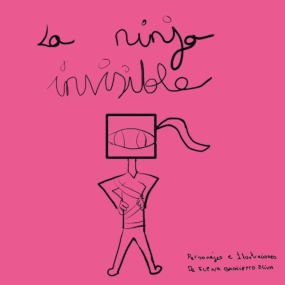 La Ninja Invisible (Spanish Edition) by Elena Baglietto Oliva | Goodreads