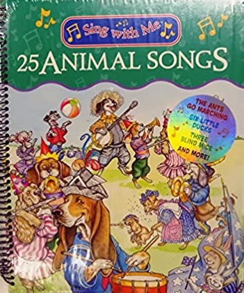 Sing with Me: 25 Animal Songs by Songbook | Goodreads