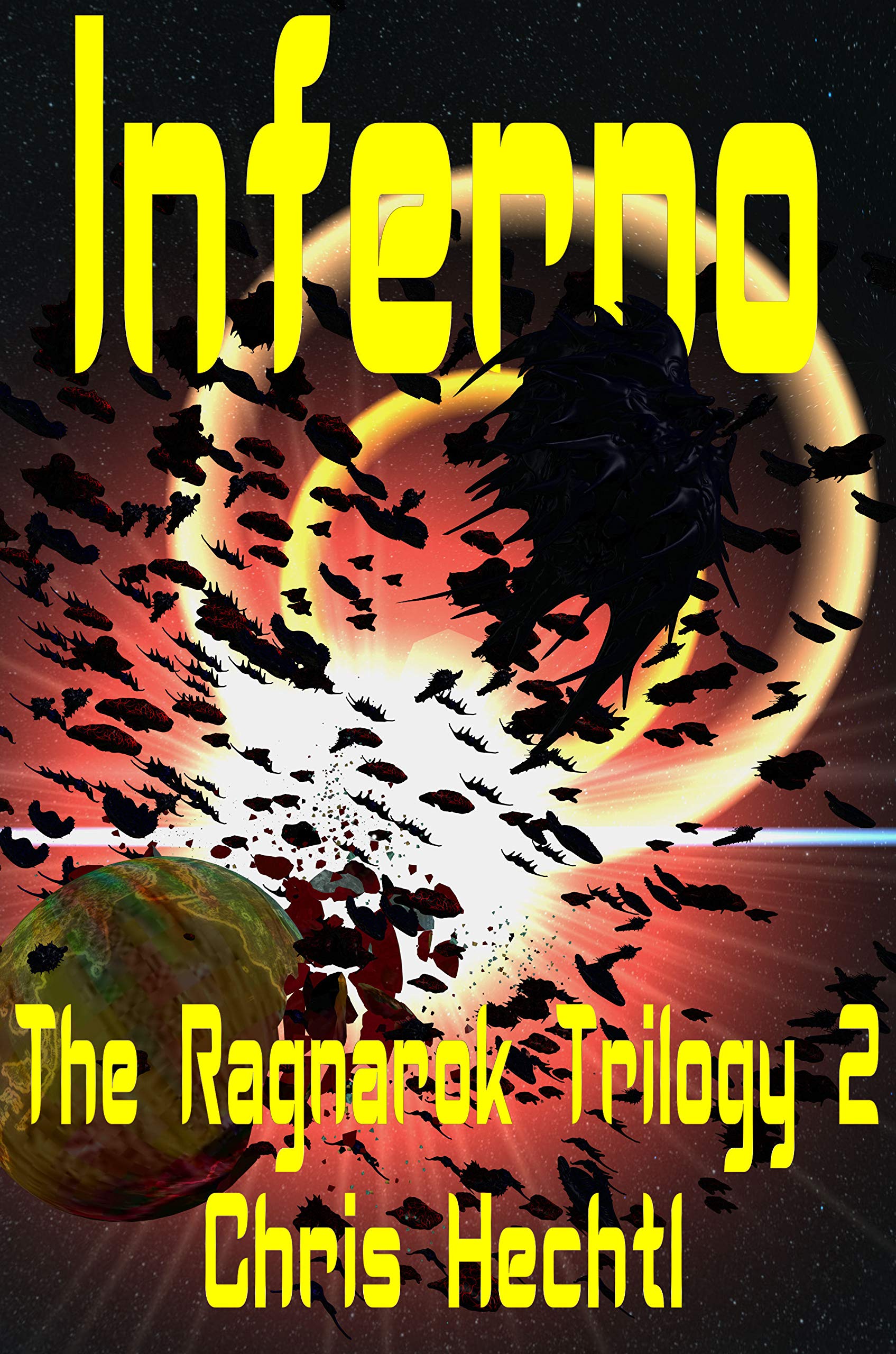 Inferno (The Ragnarok Trilogy Book 2) by Chris Hechtl | Goodreads
