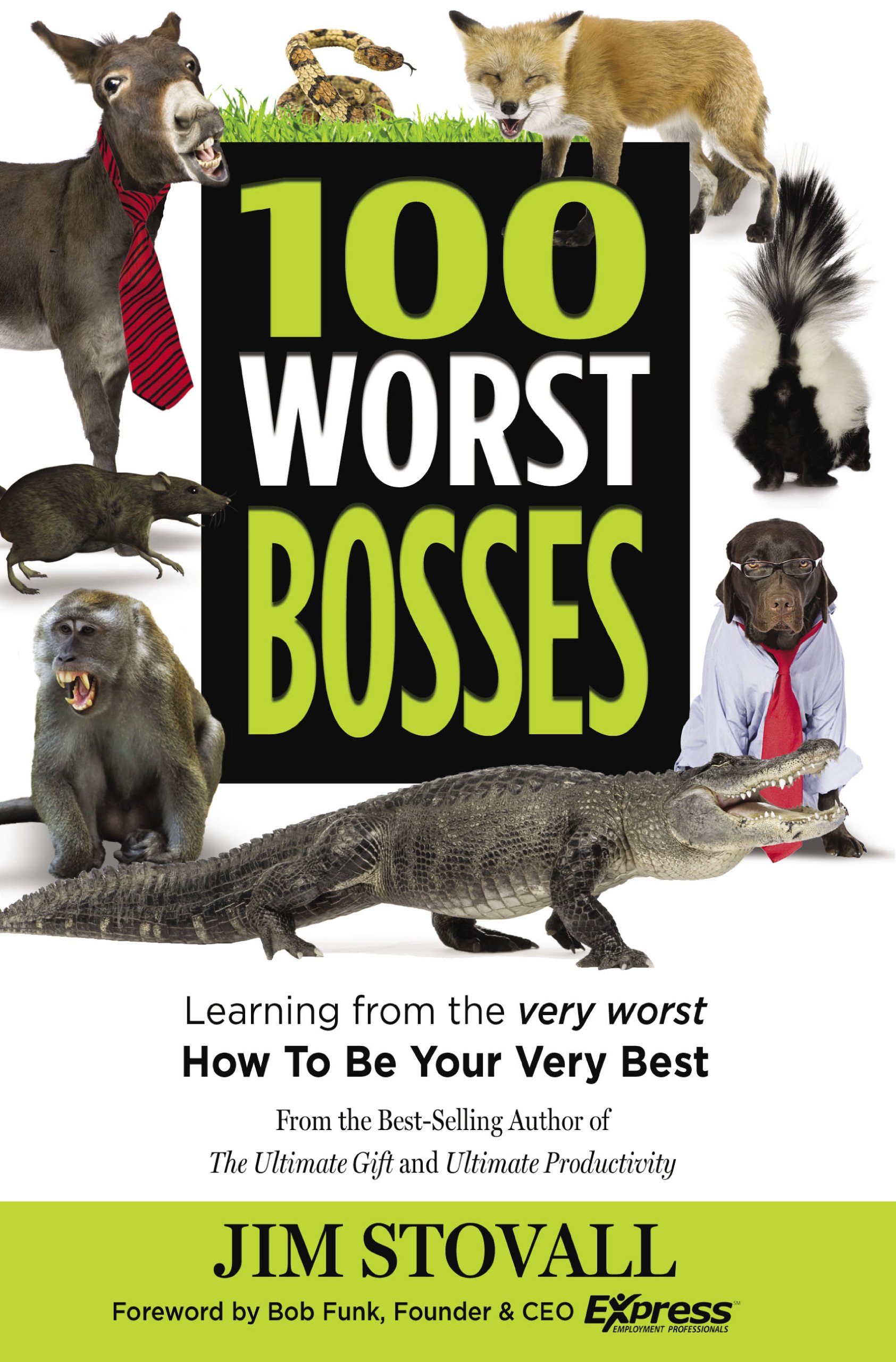 100 Worst Bosses by Jim Stovall | Goodreads