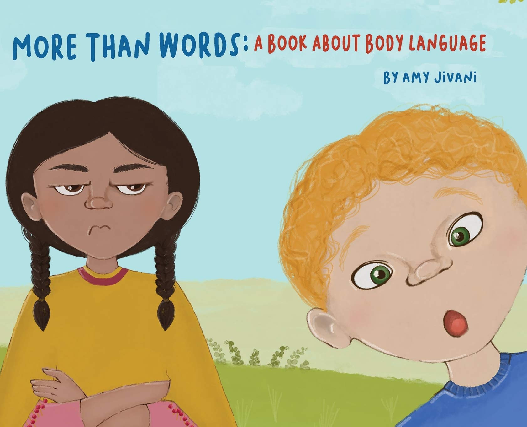 More Than Words A Book About Body Language by Amy Mary Jivani | Goodreads