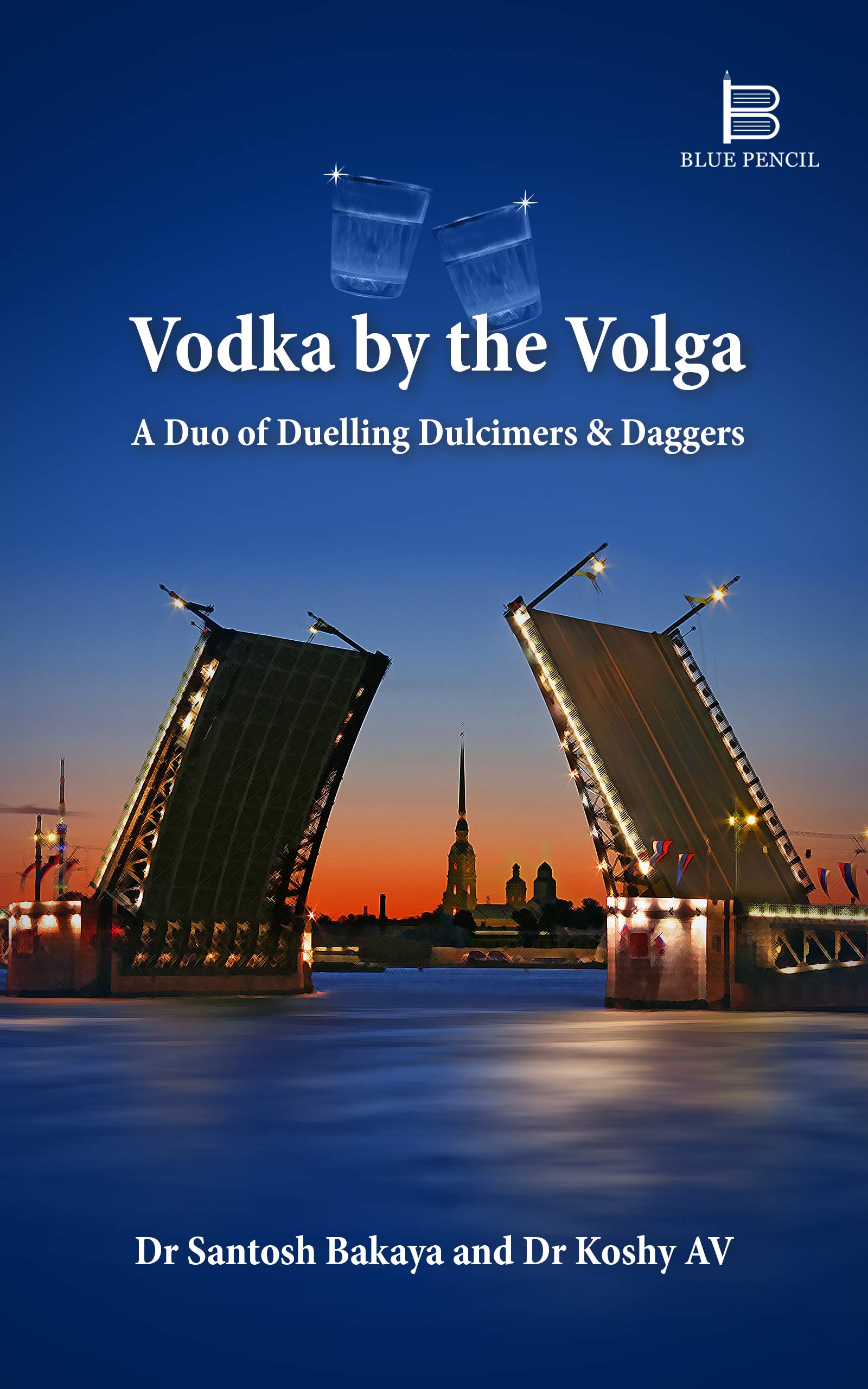 Vodka by the Volga: A Duo of Duelling Dulcimers & Daggers by A.V. Koshy ...