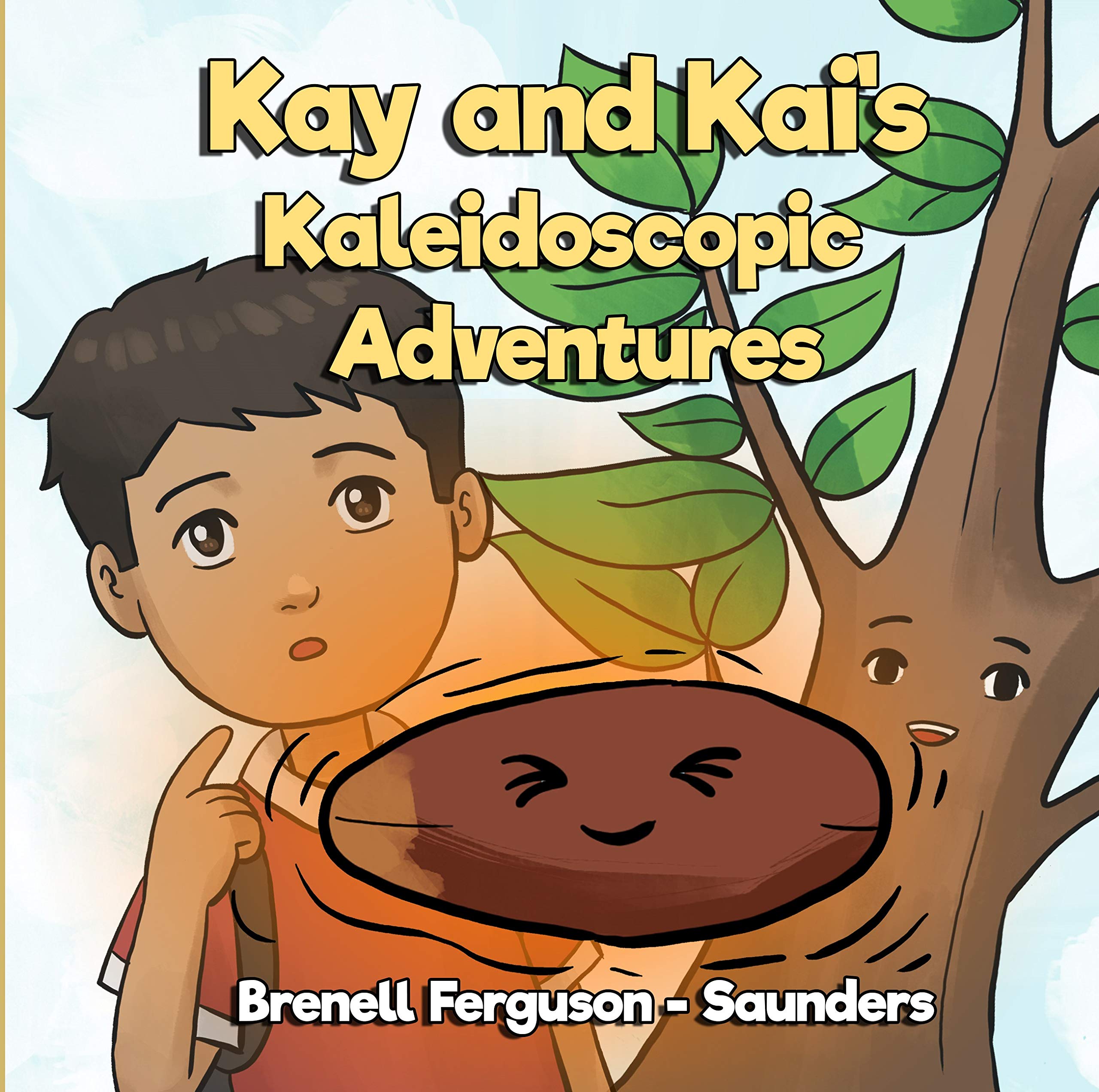 Kay and Kai's Kaleidoscopic Adventures by Brenell Ferguson-Saunders ...
