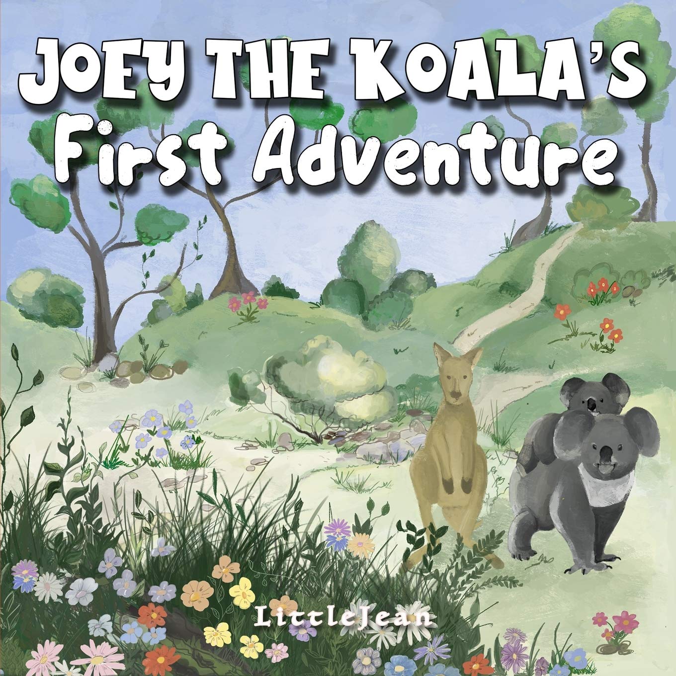 Joey The Koala’s First Adventure: A Fun Children’s Book About Kindness ...
