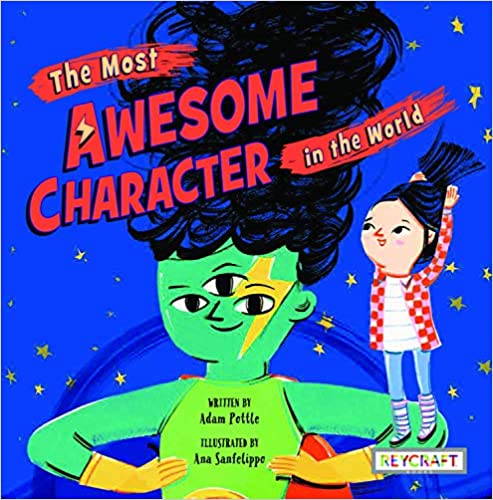 The Most Awesome Character in the World by Adam Pottle | Goodreads