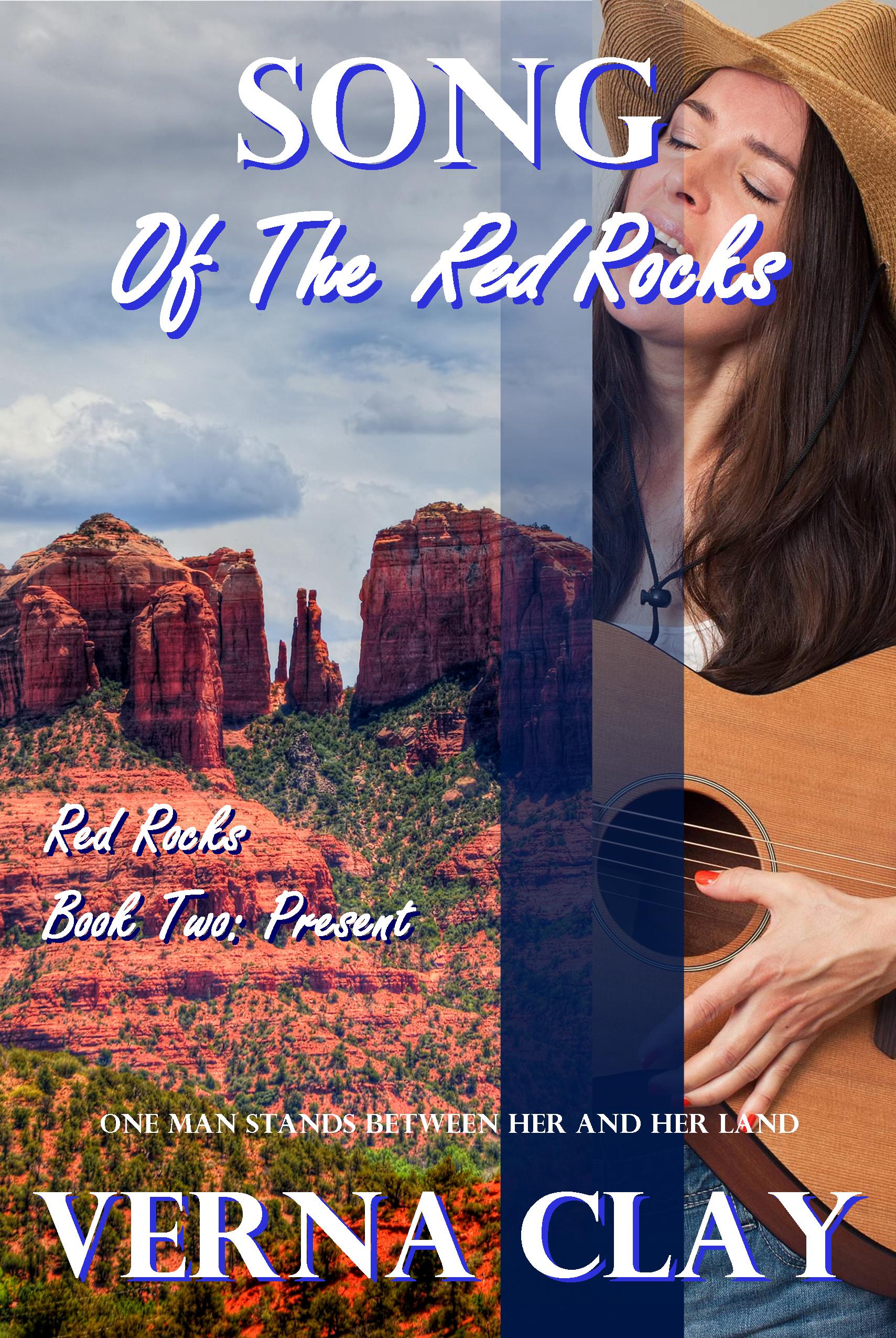 Song of the Red Rocks (Red Rocks Trilogy Book 2) by Verna Clay | Goodreads