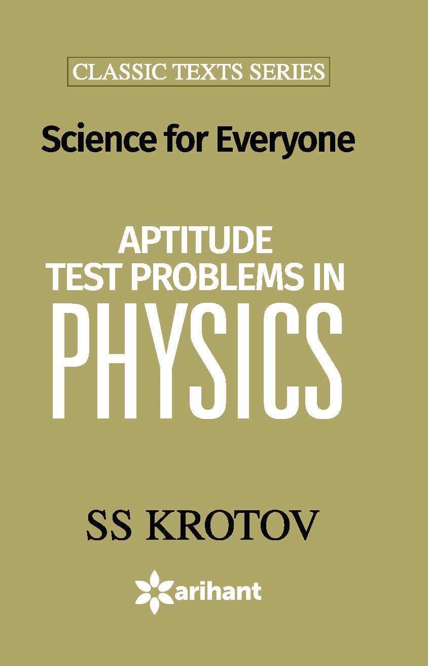 Science For Everyone : Aptitude Test Problem In Physics by SS KROTOV ...