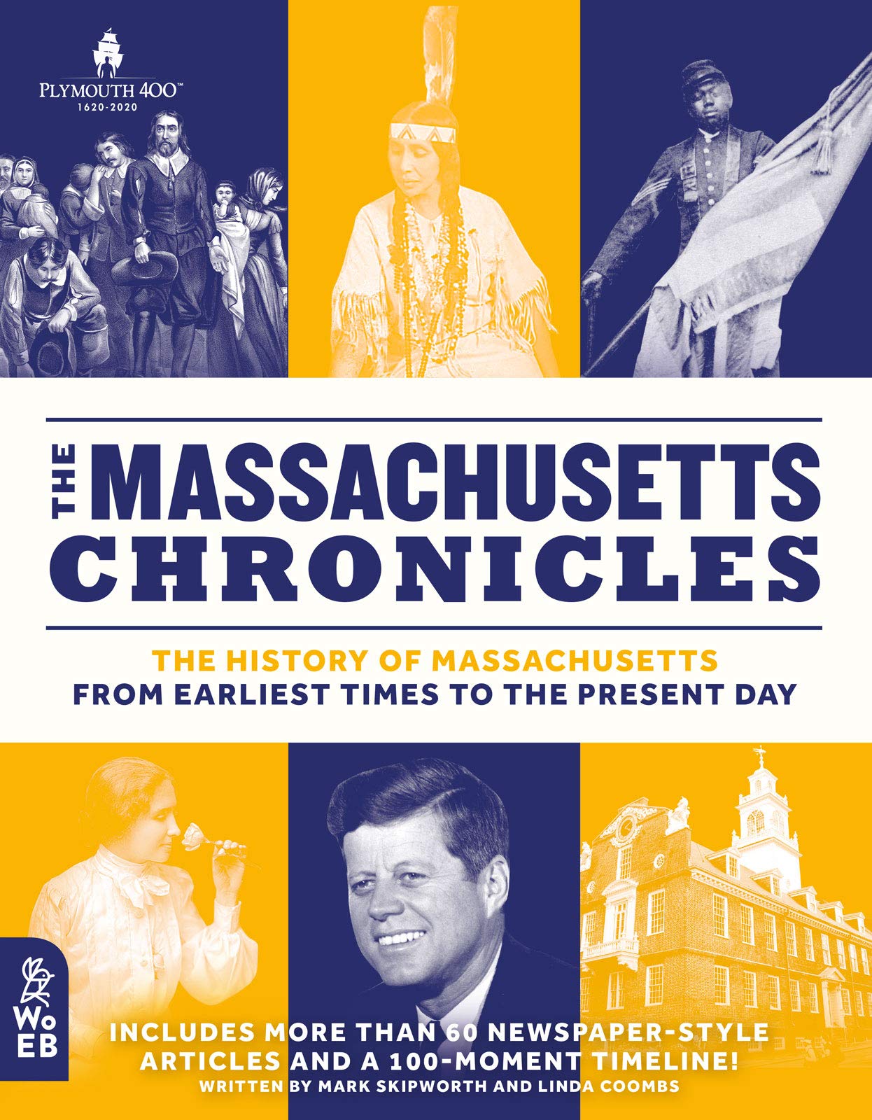 The Massachusetts Chronicles: The History of Massachusetts from ...