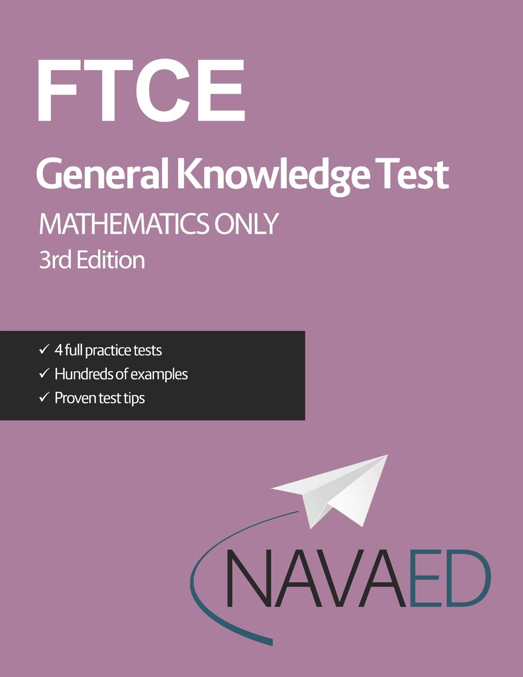 FTCE General Knowledge Test Mathematics Only 3rd Edition by NavaED ...