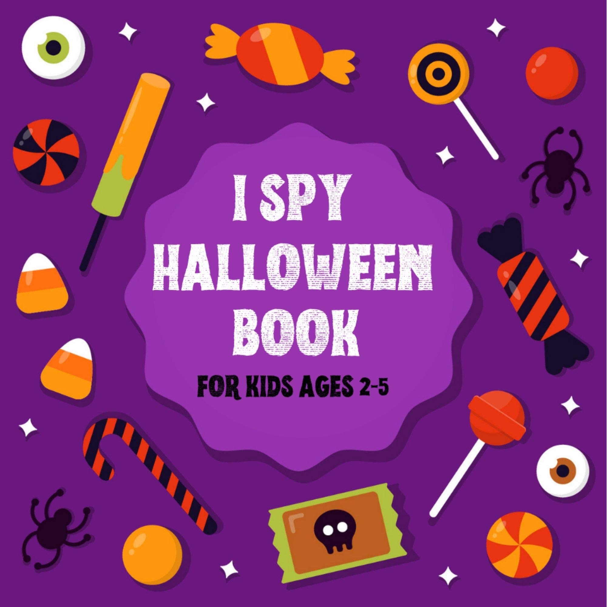 I Spy Halloween Book For Kids Ages 2-5 by Karen Ambros | Goodreads