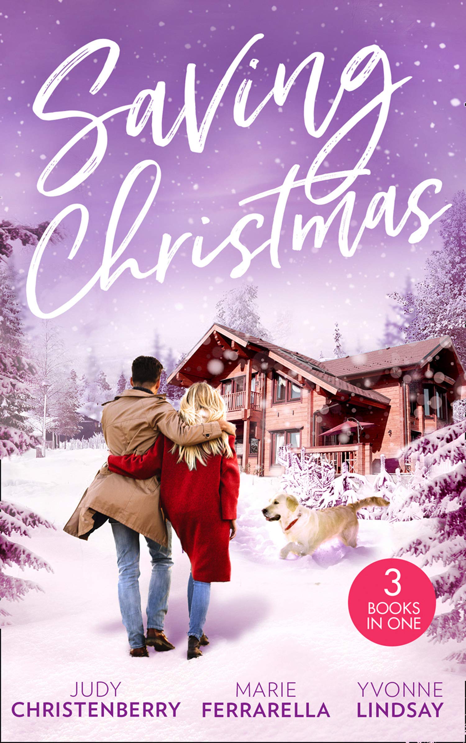 Saving Christmas: Snowbound with Mr Right (Mistletoe & Marriage ...